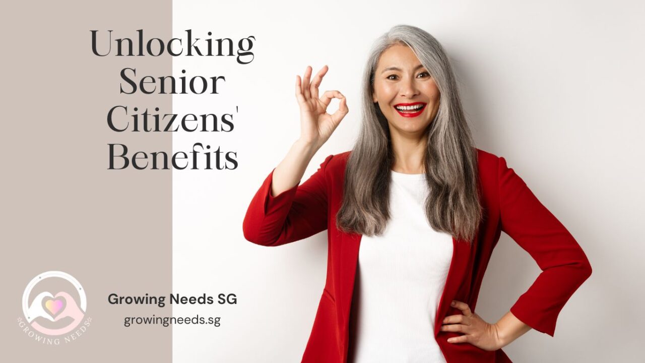 Golden Years Advantage: Unlocking Senior Citizens' Benefits - Growing Needs